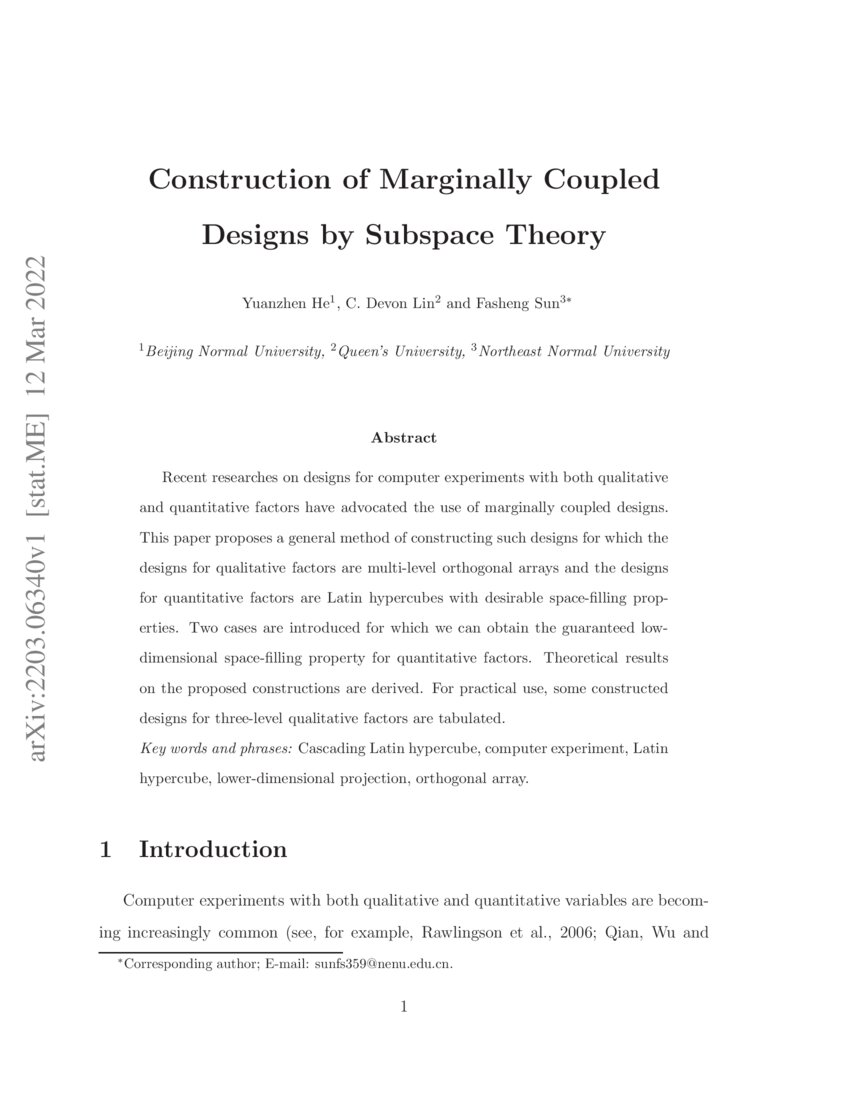 Construction of Marginally Coupled Designs by Subspace Theory | DeepAI