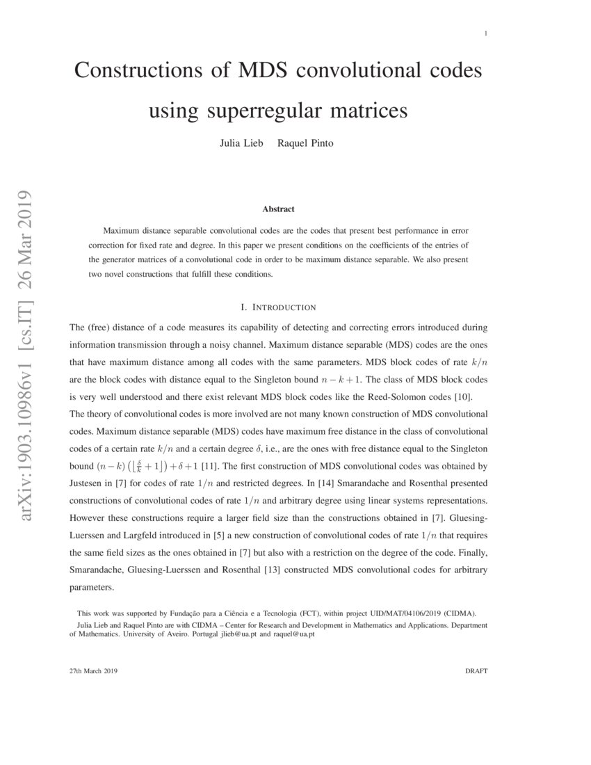 Constructions of MDS convolutional codes using superregular matrices | DeepAI