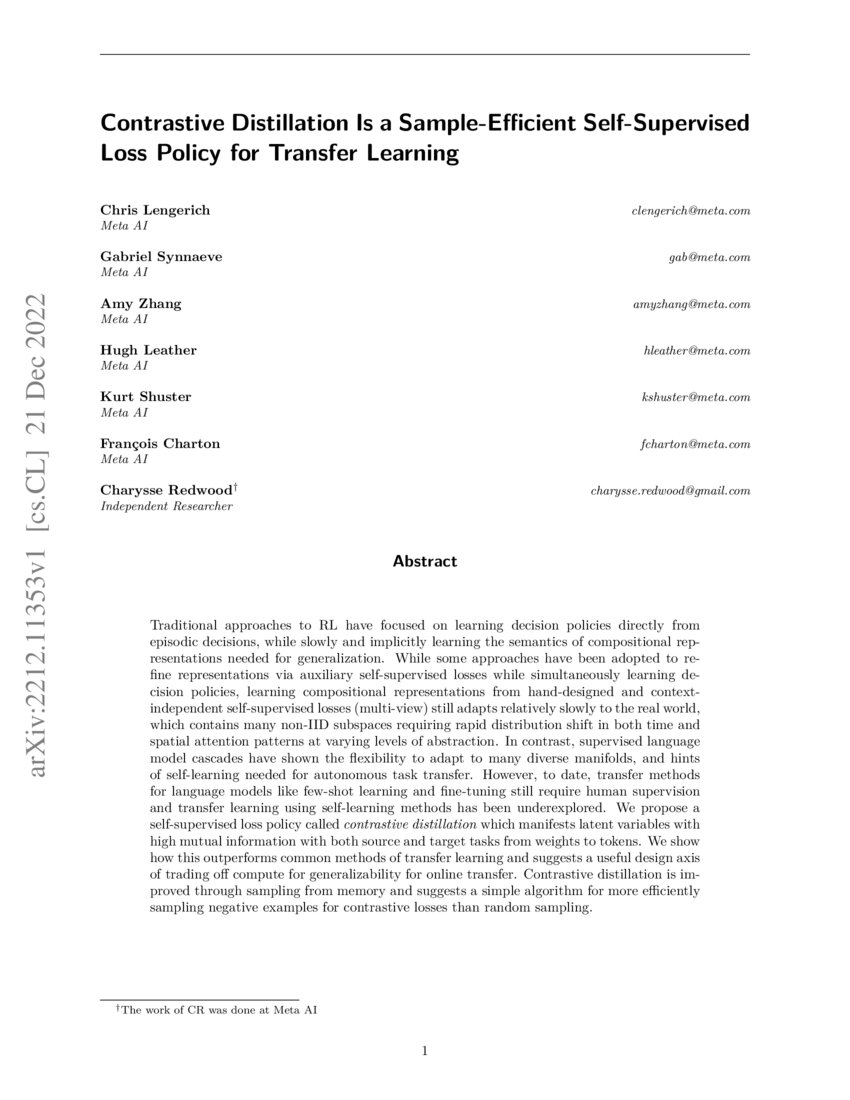 Contrastive Distillation Is a Sample-Efficient Self-Supervised Loss Policy for Transfer Learning ...