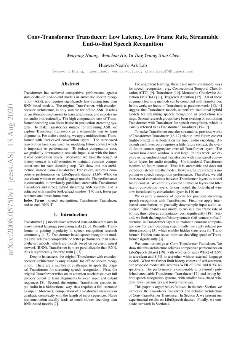 Conv-Transformer Transducer: Low Latency, Low Frame Rate, Streamable End-to-End Speech ...