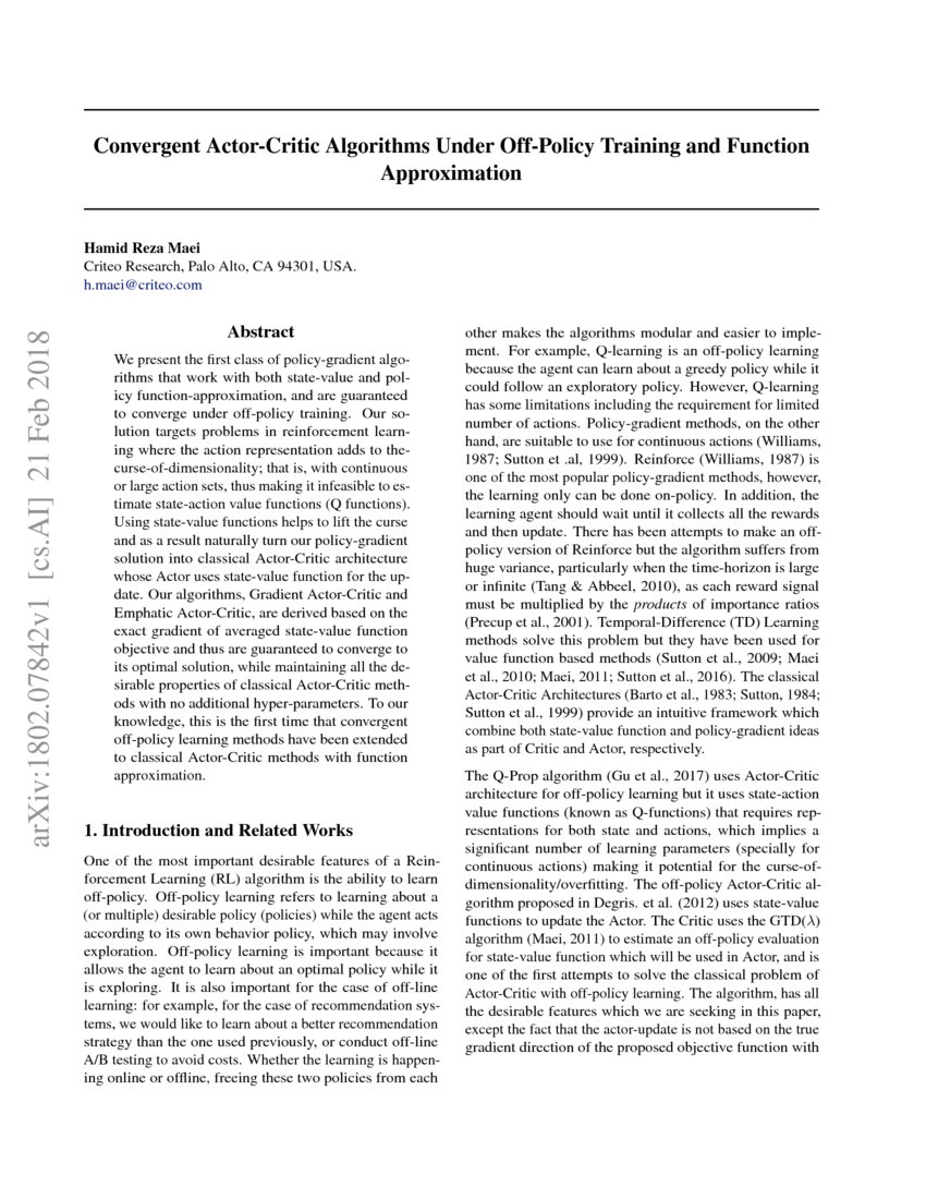 Convergent Actor Critic Algorithms Under Off Policy Training And Function Approximation Deepai
