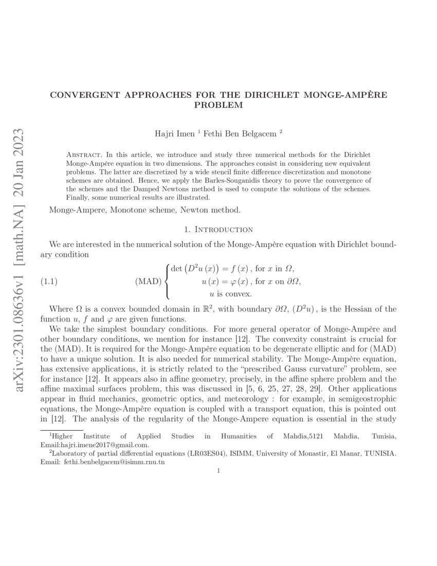 Convergent approaches for the Dirichlet Monge ampère problem | DeepAI