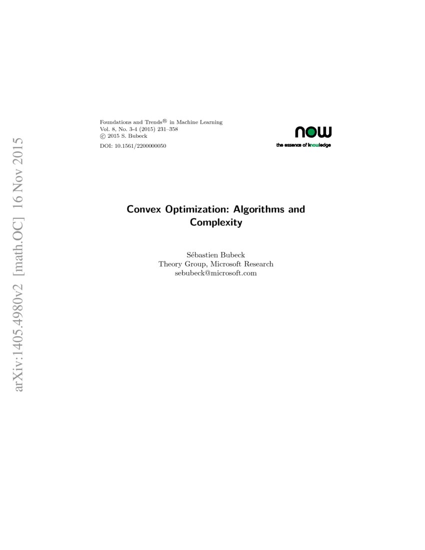 Convex Optimization: Algorithms and Complexity | DeepAI
