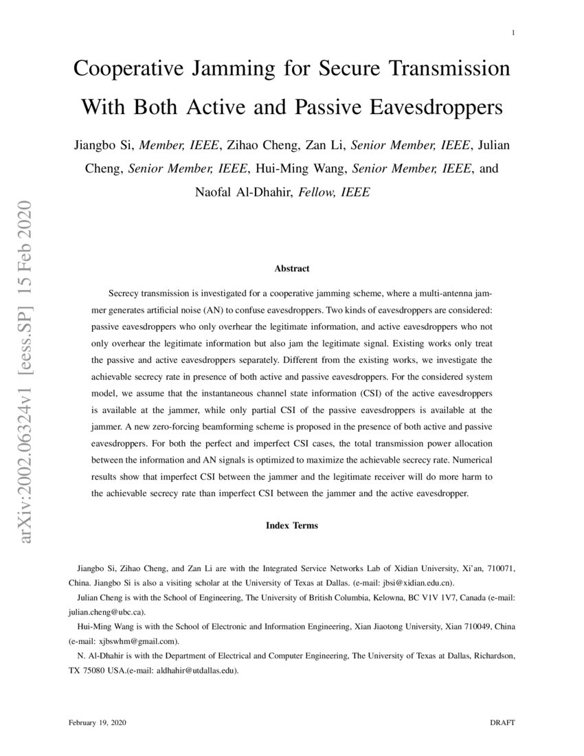 Cooperative Jamming for Secure Transmission With Both Active and Passive Eavesdroppers | DeepAI