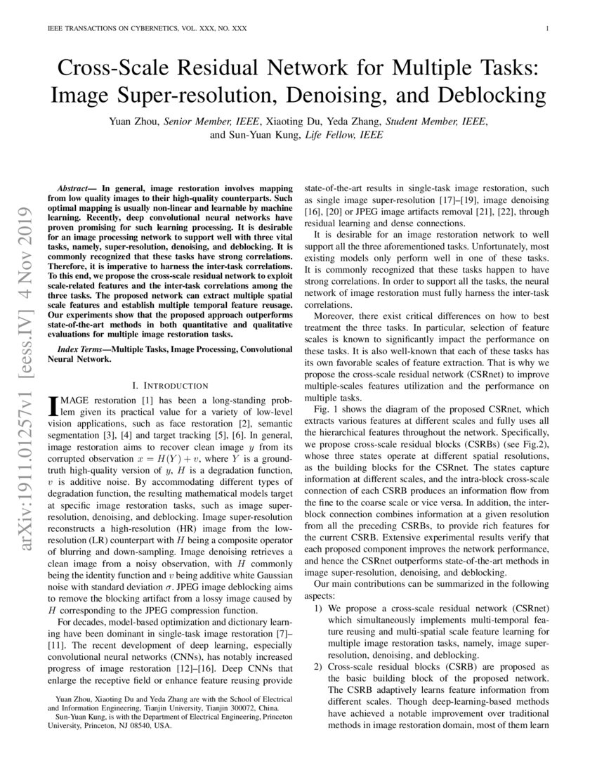 Cross Scale Residual Network For Multiple Tasksimage Super Resolution Denoising And