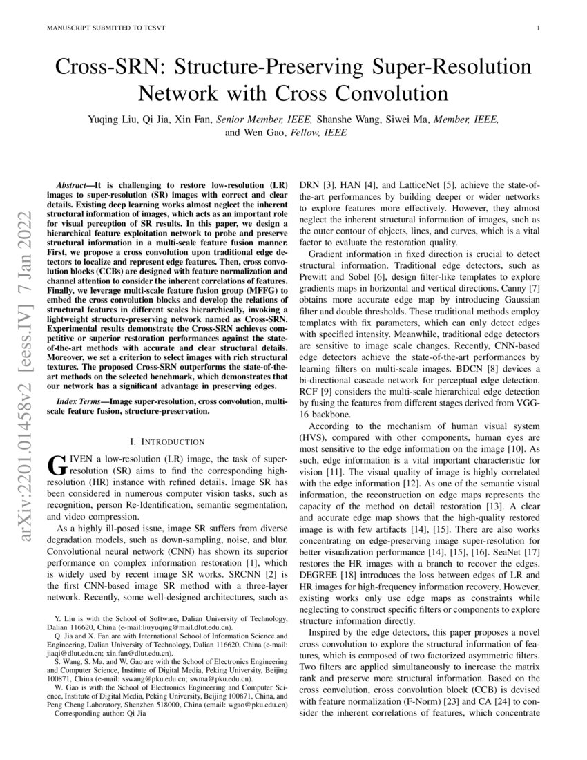 Cross-SRN: Structure-Preserving Super-Resolution Network with Cross Convolution | DeepAI