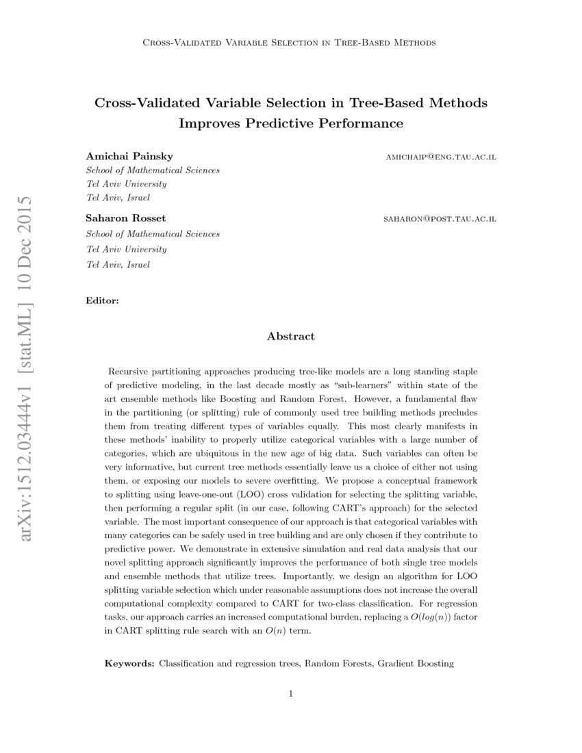 Cross Validated Variable Selection In Tree Based Methods Improves 4120