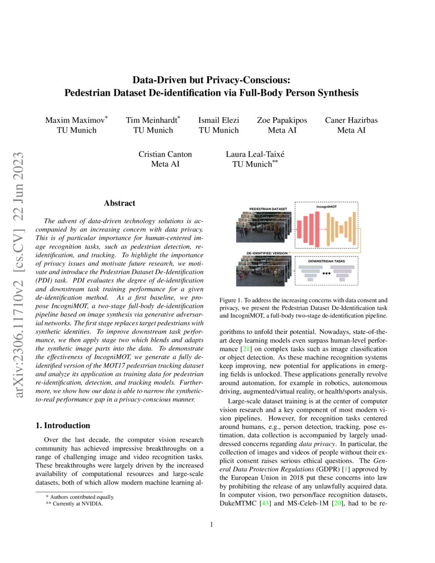 Data Driven But Privacy Conscious Pedestrian Dataset De Identification