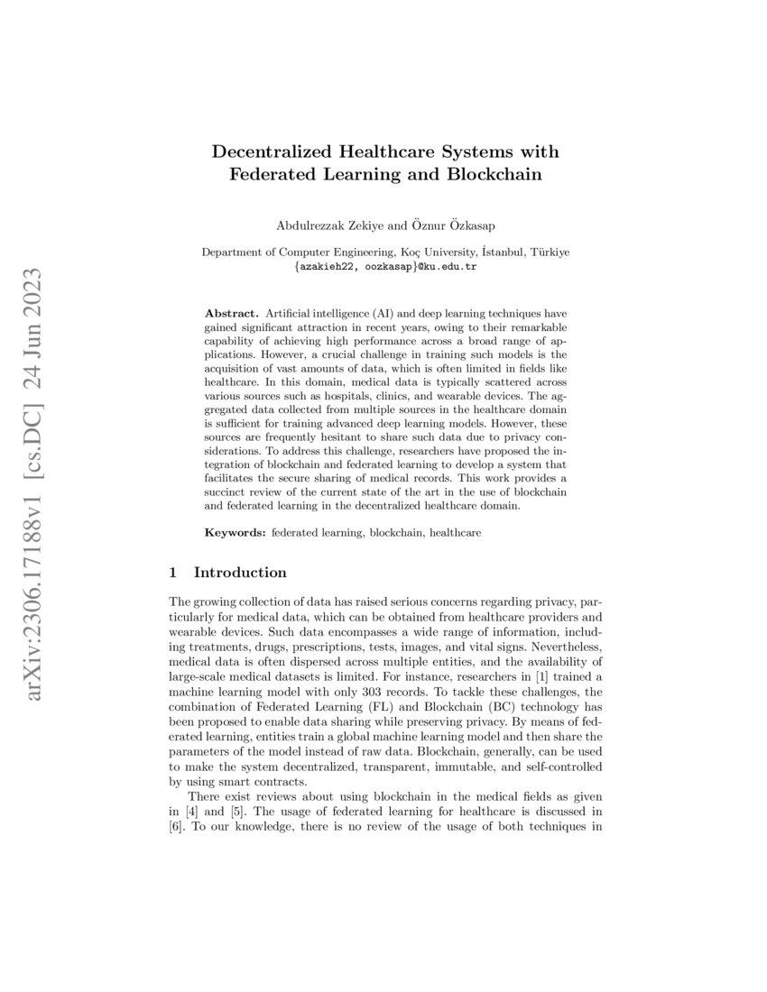 Decentralized Healthcare Systems with Federated Learning and Blockchain ... Decentralized Healthcare Systems with Federated Learning and Blockchain ...