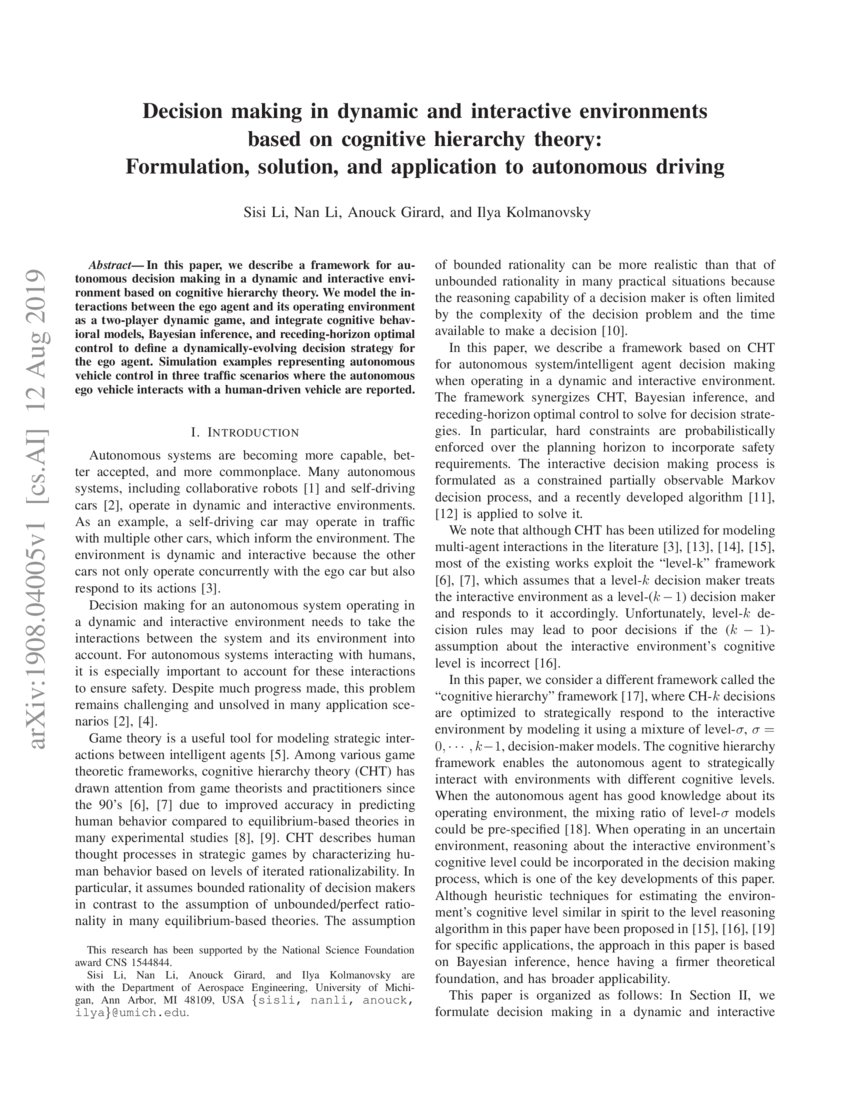 Decision making in dynamic and interactive environments based on cognitive hierarchy theory ...