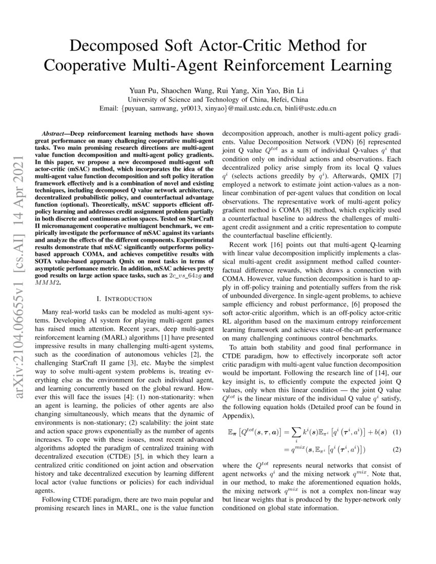 Decomposed Soft Actor Critic Method For Cooperative Multi Agent Reinforcement Learning Deepai