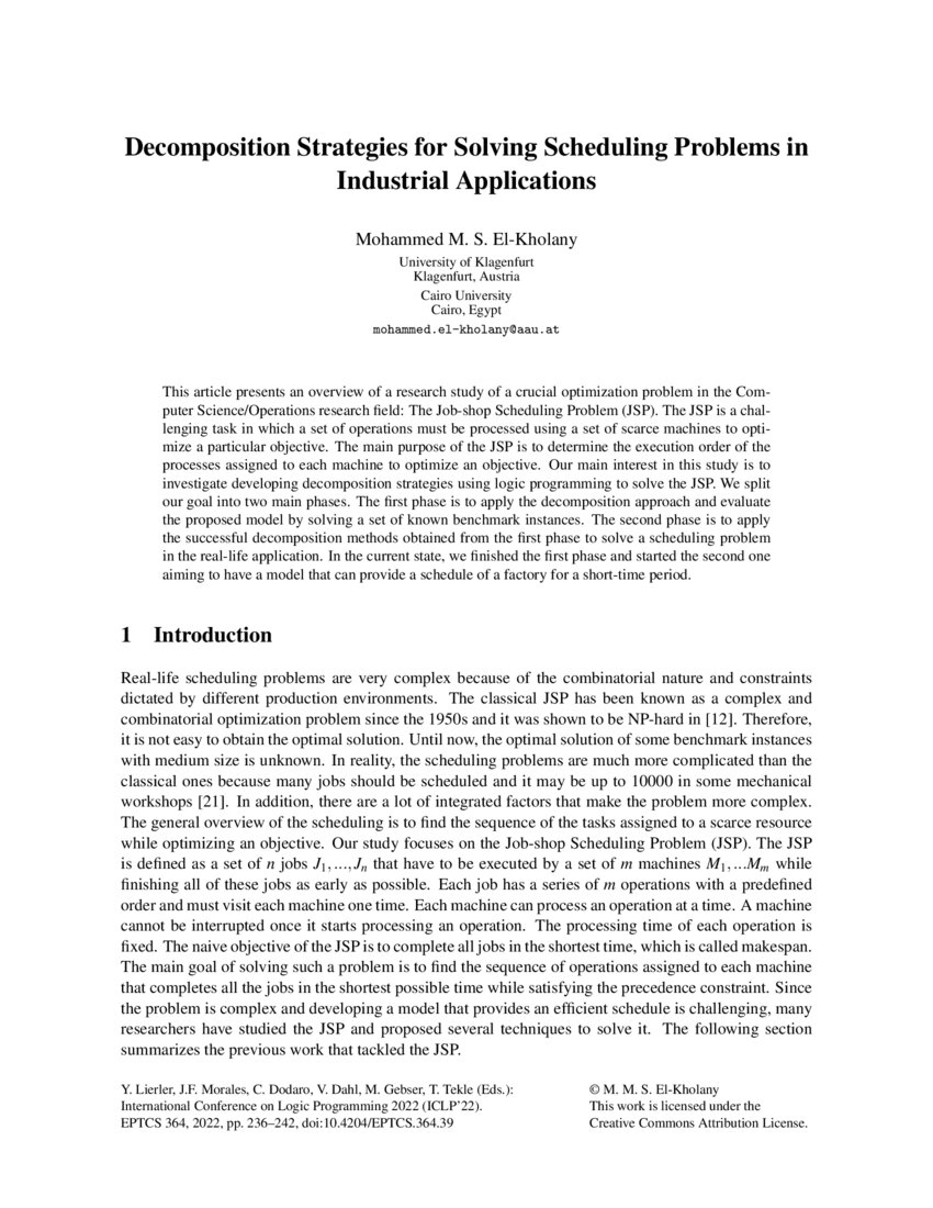 Decomposition Strategies for Solving Scheduling Problems in Industrial Applications | DeepAI