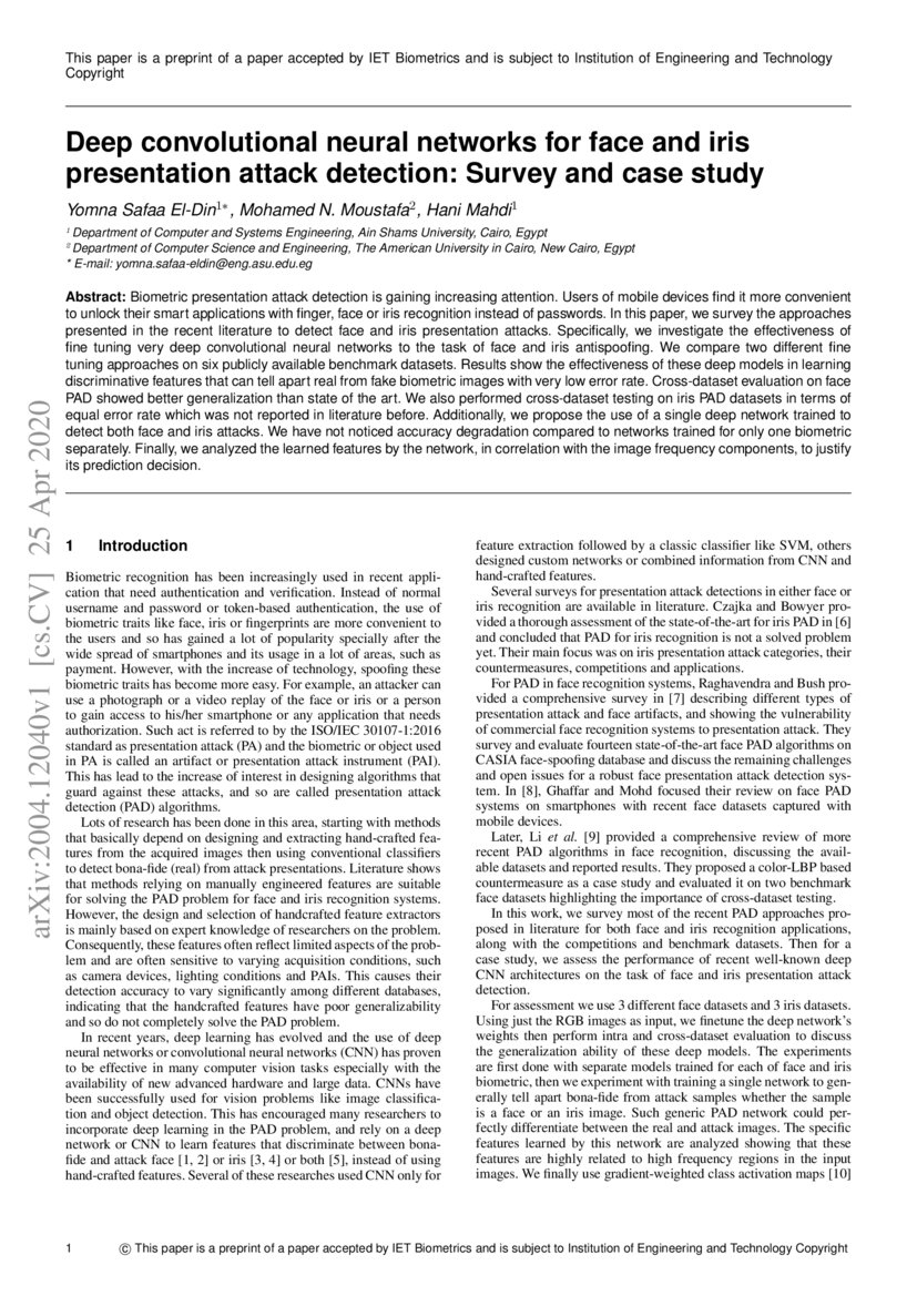 Deep Convolutional Neural Networks For Face And Iris Presentation Attack Detection Survey And