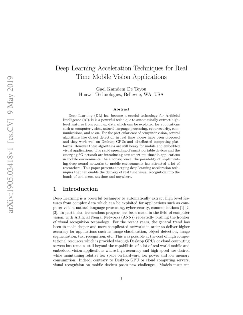 Deep Learning Acceleration Techniques for Real Time Mobile Vision ...