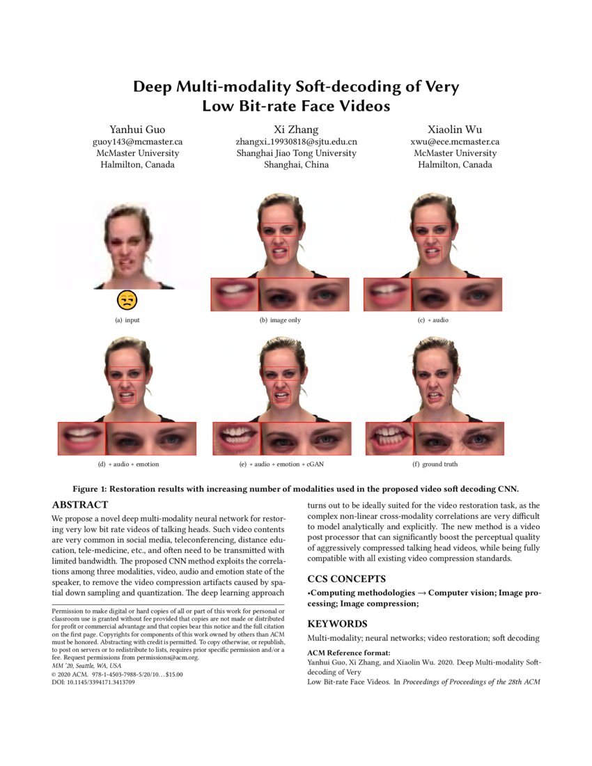 Deep Multi-modality Soft-decoding of Very Low Bit-rate Face Videos | DeepAI