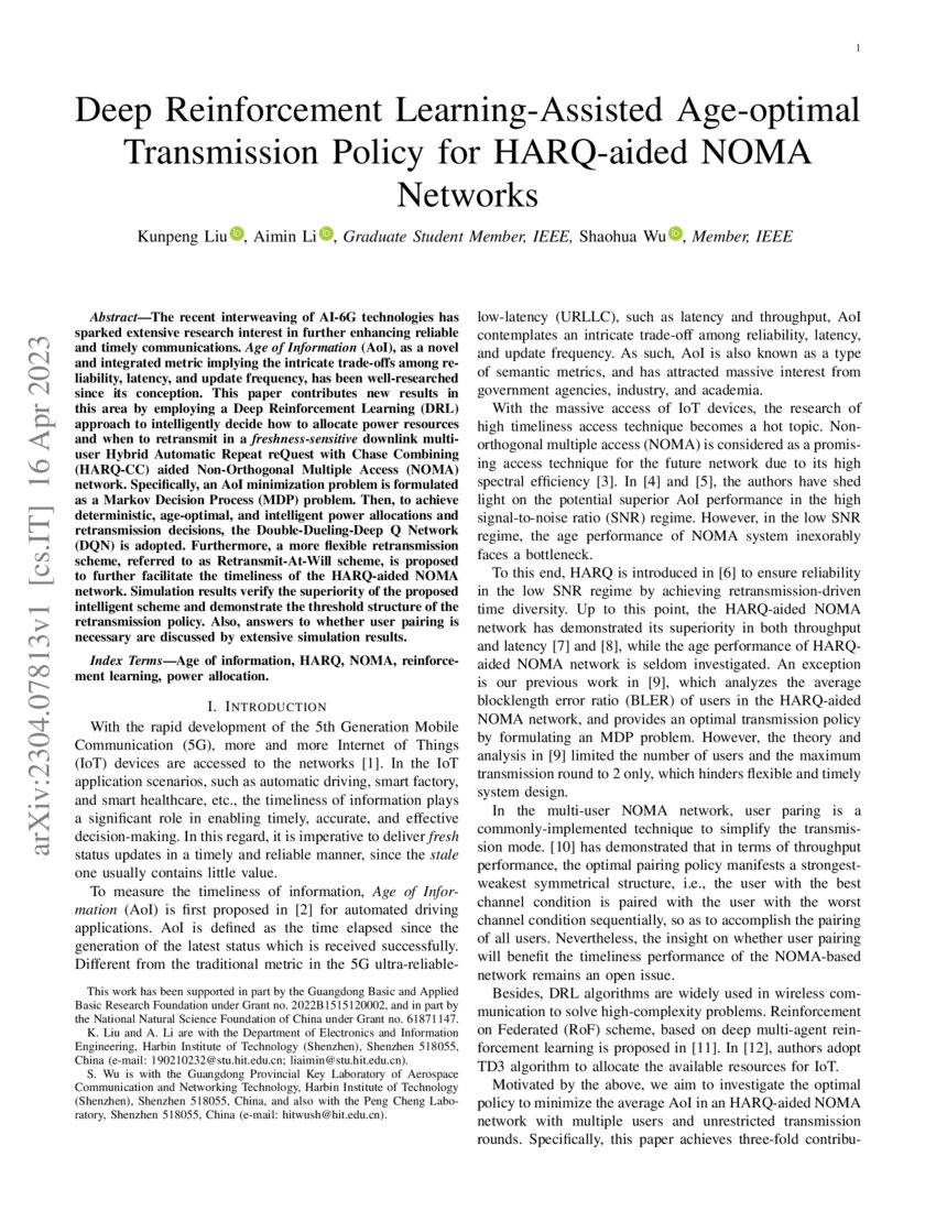 Deep Reinforcement Learning Assisted Age Optimal Transmission Policy For Harq Aided Noma