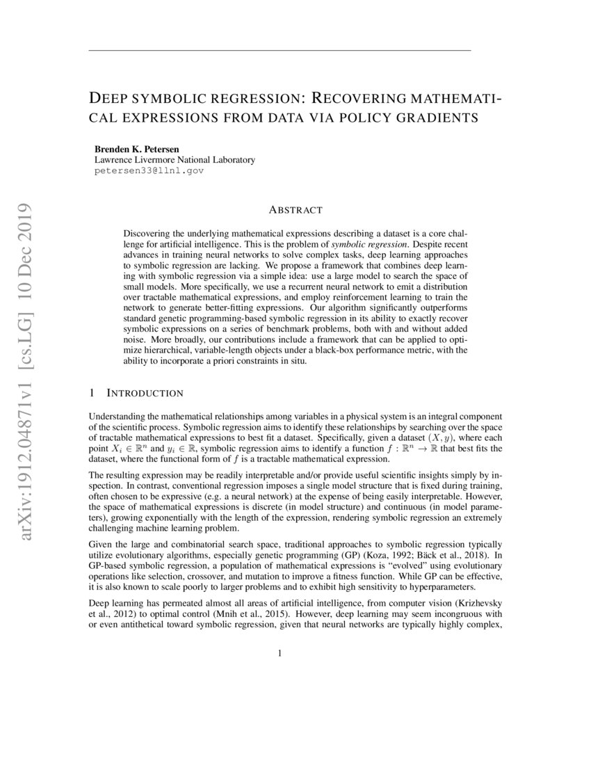 Deep symbolic regression: Recovering mathematical expressions from data ...