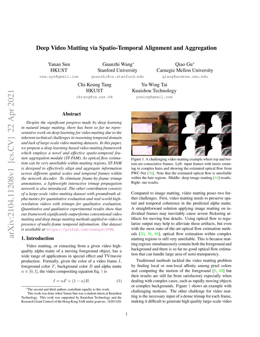 Deep Video Matting via Spatio-Temporal Alignment and Aggregation | DeepAI Deep Video Matting via Spatio-Temporal Alignment and Aggregation | DeepAI