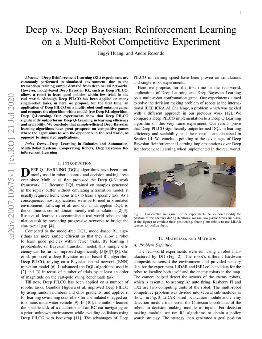 Deep vs. Deep Bayesian: Reinforcement Learning on a Multi-Robot ...