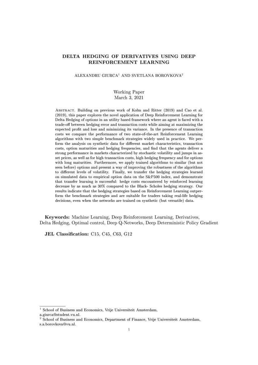 Delta Hedging of Derivatives using Deep Reinforcement Learning | DeepAI