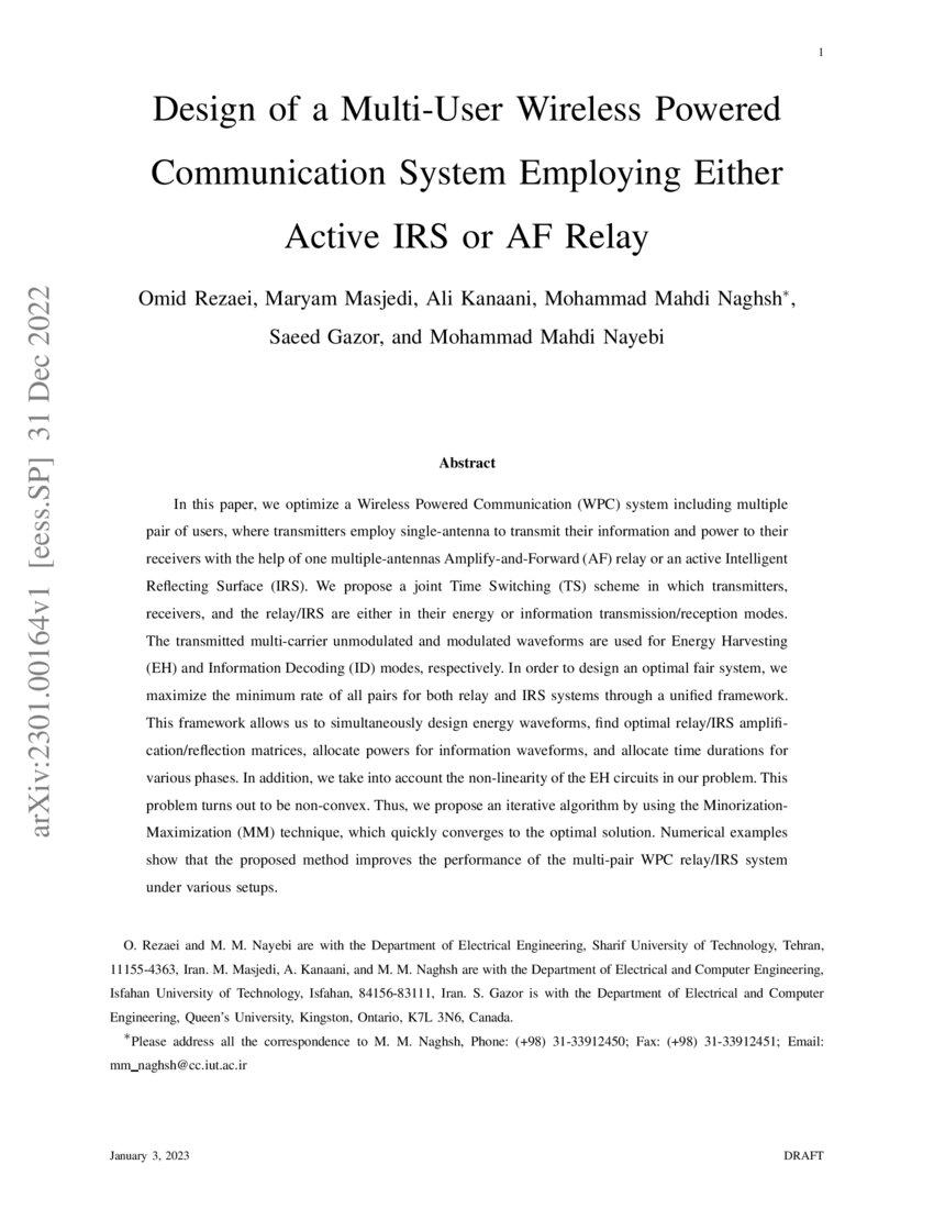 Design of a Multi-User Wireless Powered Communication System Employing Either Active IRS or AF ...