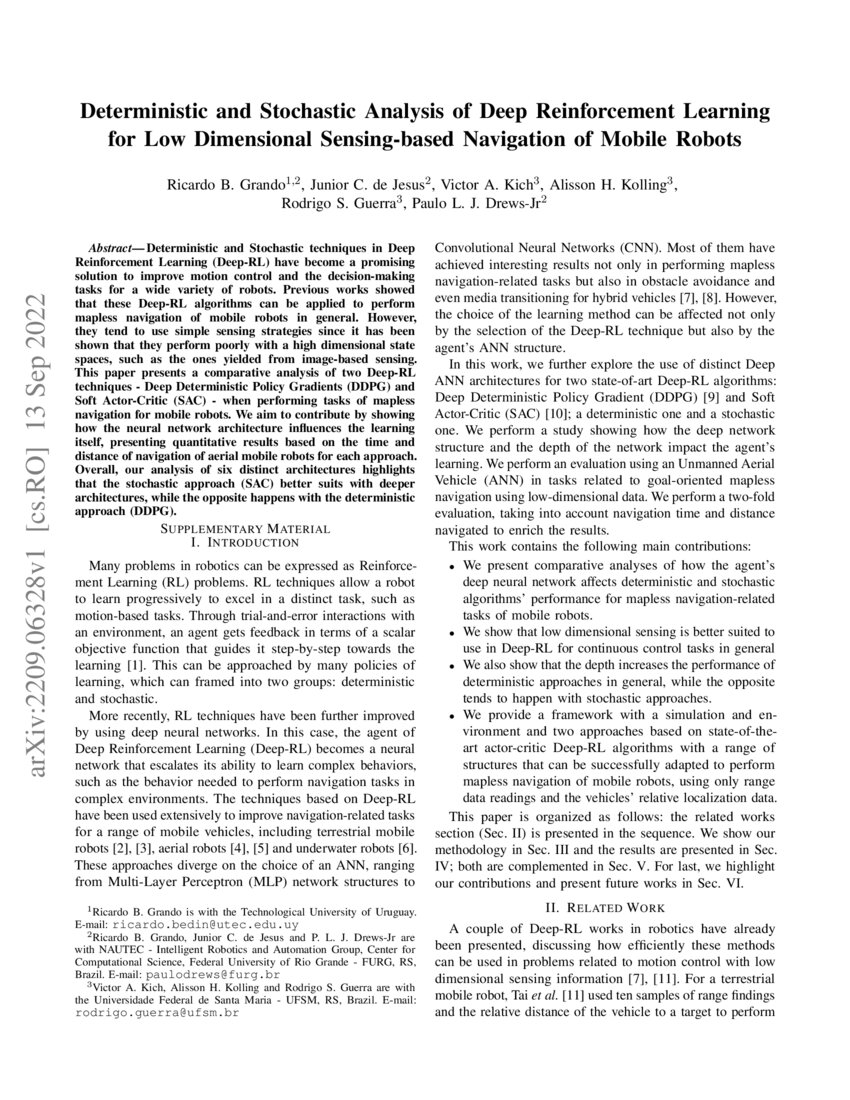 Deterministic And Stochastic Analysis Of Deep Reinforcement Learning For Low Dimensional Sensing