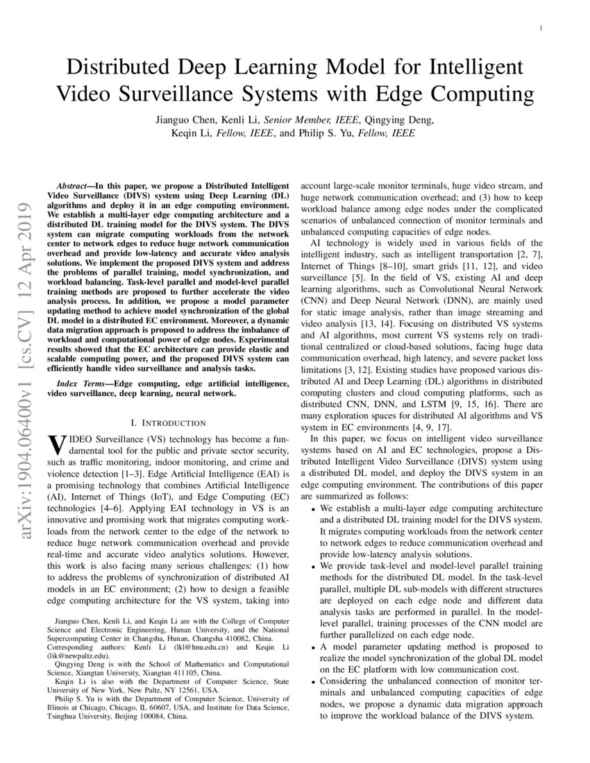 Distributed Deep Learning Model for Intelligent Video Surveillance Systems with Edge Computing ...