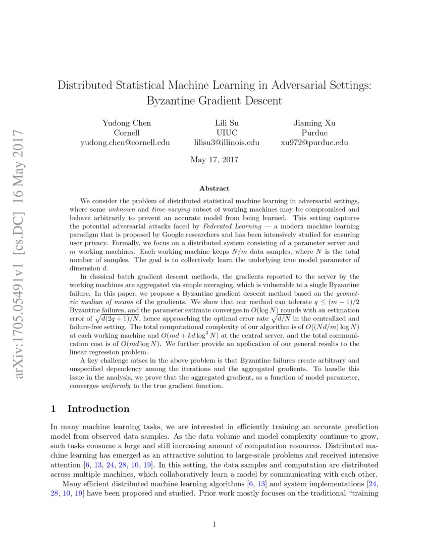 Distributed Statistical Machine Learning in Adversarial Settings: Byzantine Gradient Descent ...