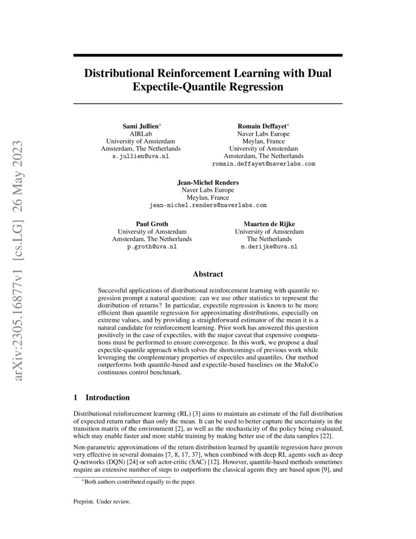 Distributional Reinforcement Learning with Dual Expectile-Quantile ... Distributional Reinforcement Learning with Dual Expectile-Quantile ...