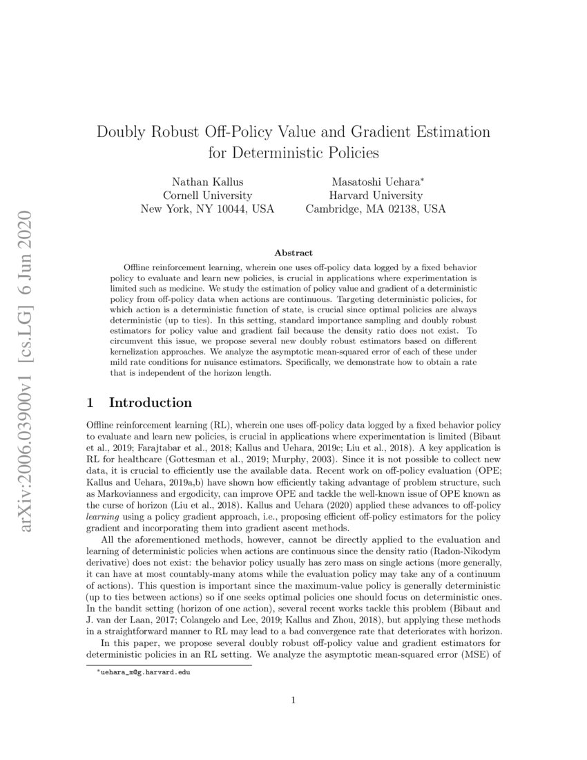 Doubly Robust Off-Policy Value and Gradient Estimation for Deterministic Policies | DeepAI