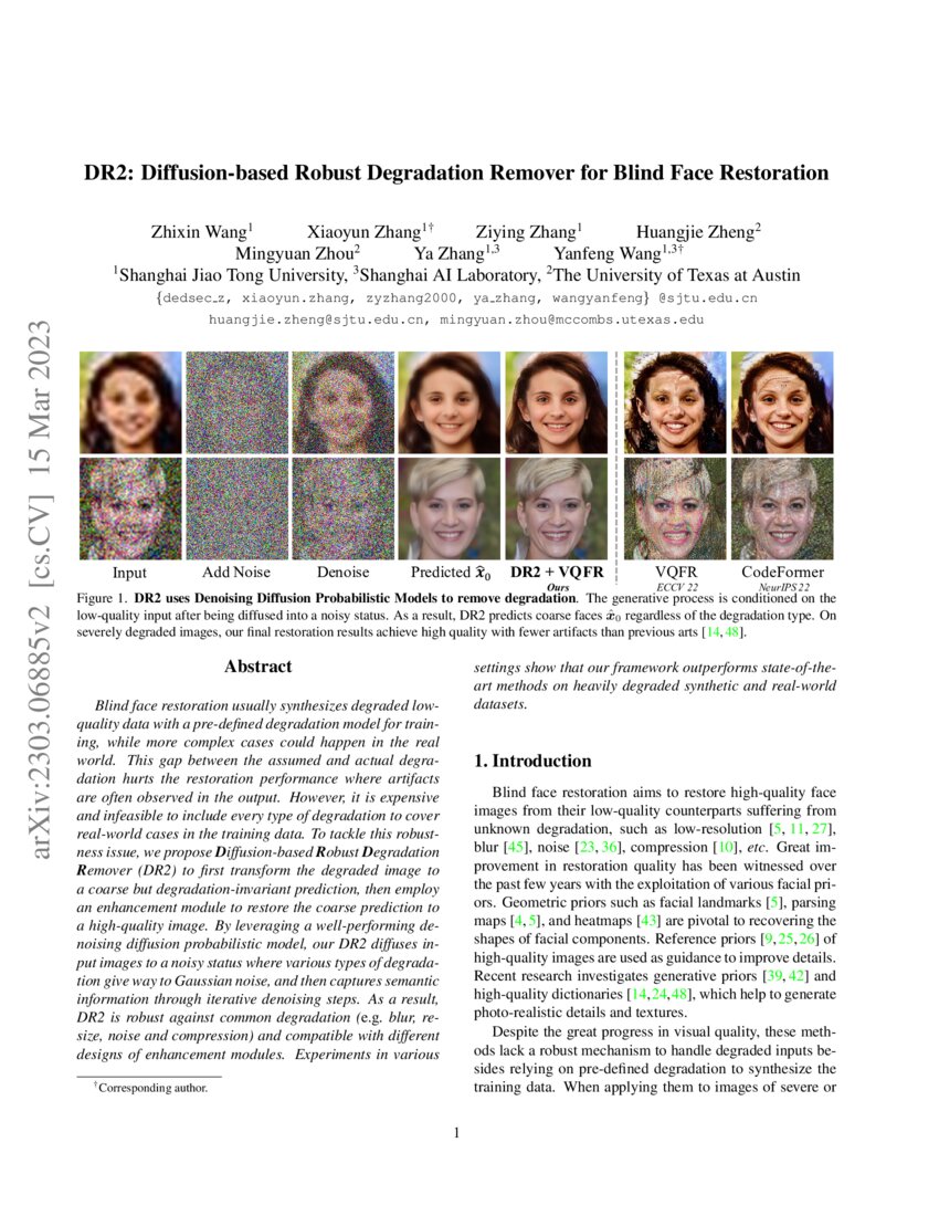 DR2: Diffusion-based Robust Degradation Remover for Blind Face ... DR2: Diffusion-based Robust Degradation Remover for Blind Face ...