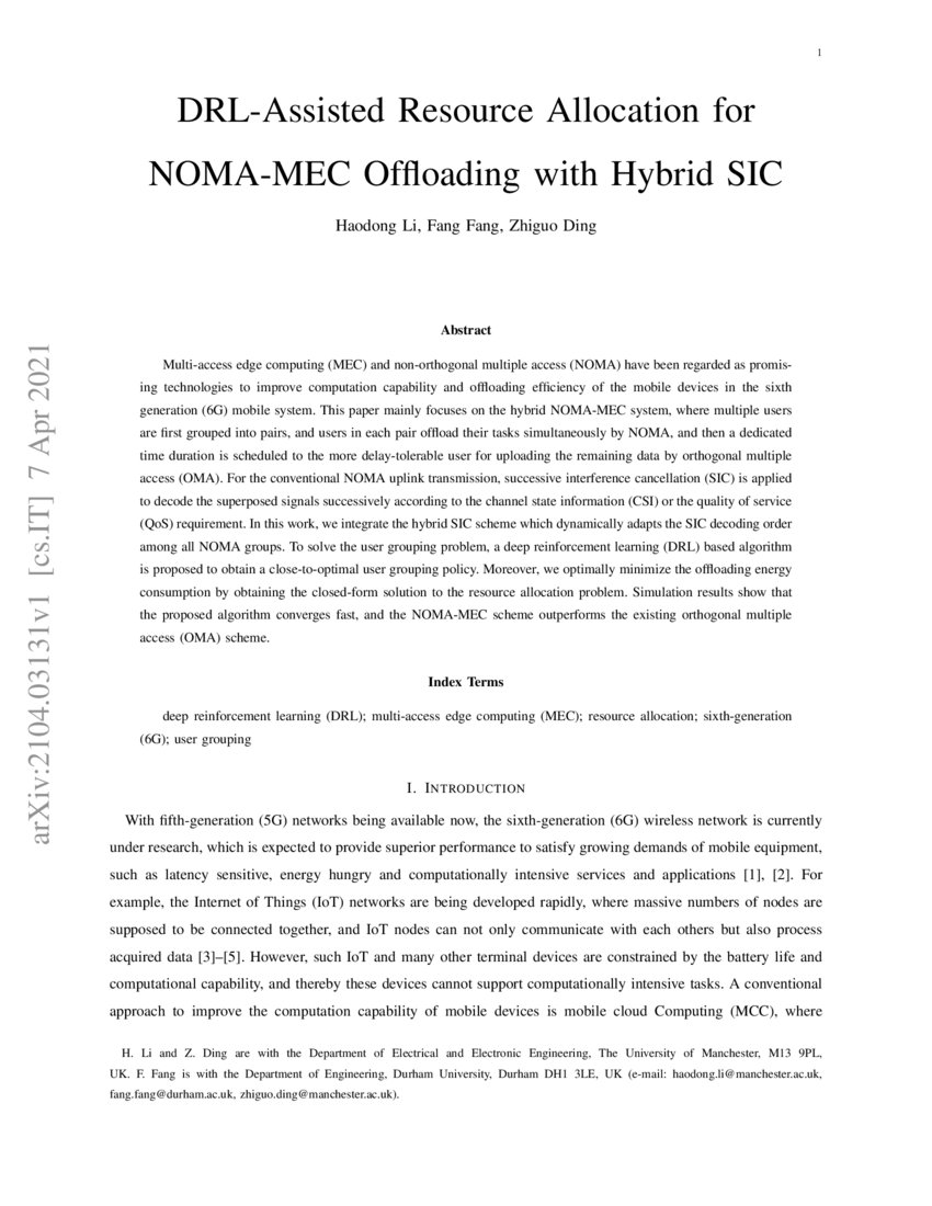 DRL-Assisted Resource Allocation for NOMA-MEC Offloading with Hybrid SIC | DeepAI
