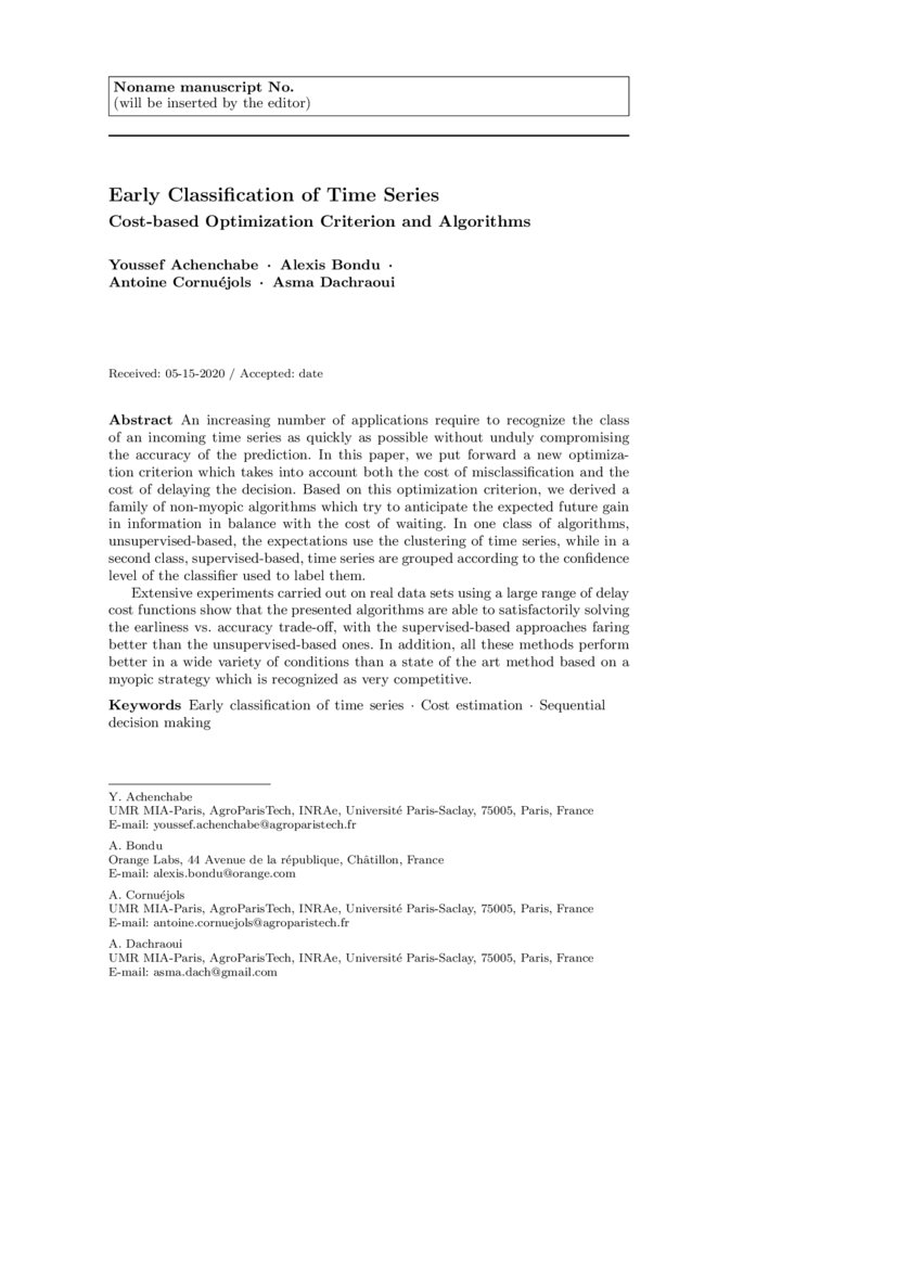 Early Classification of Time Series. Cost-based Optimization Criterion and Algorithms | DeepAI