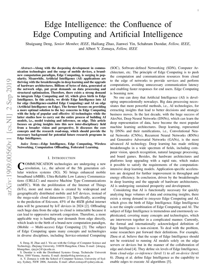 Edge Intelligence: the Confluence of Edge Computing and Artificial ...