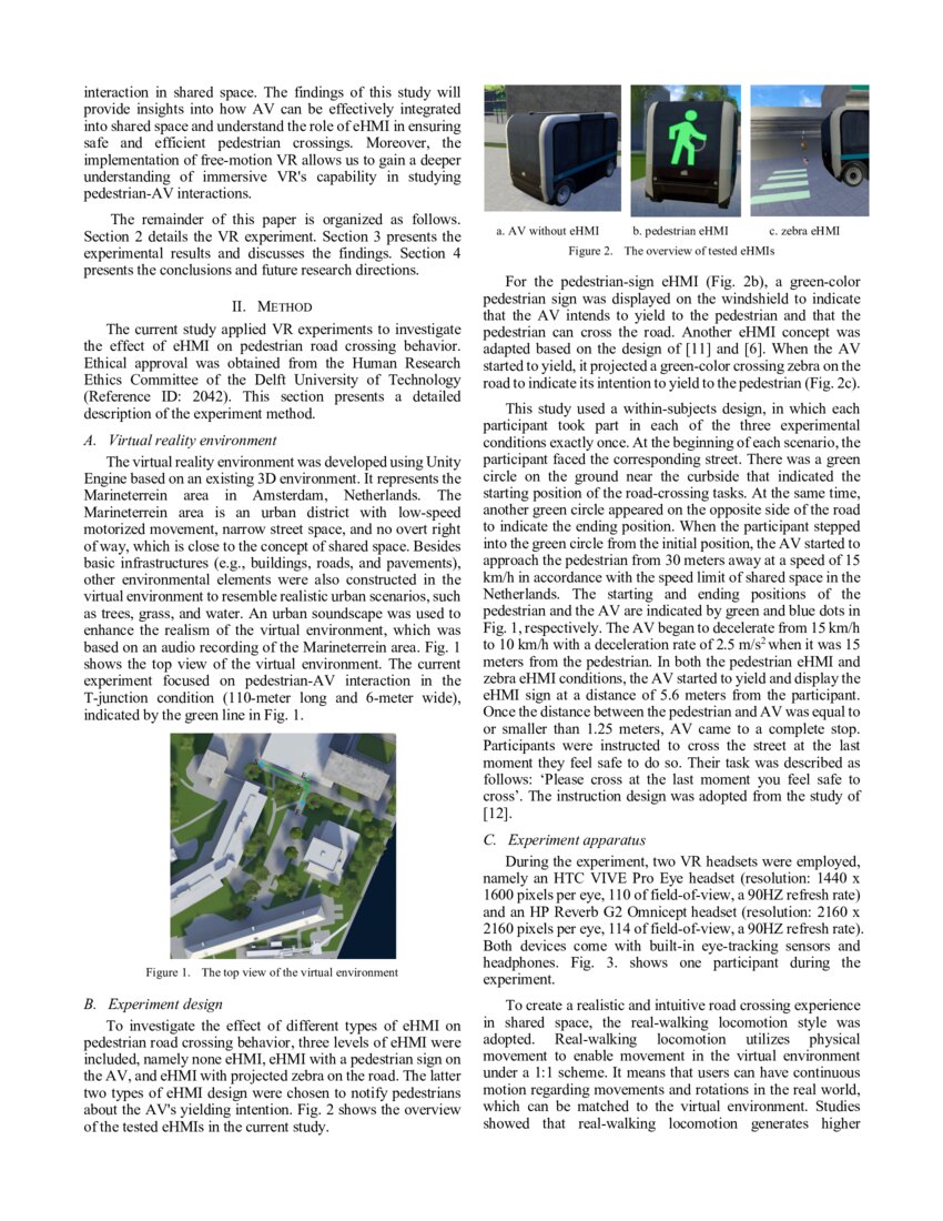 Effect of eHMI on pedestrian road crossing behavior in shared space ...