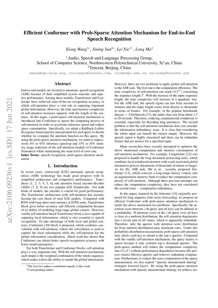 Efficient Conformer with Prob-Sparse Attention Mechanism for End-to-EndSpeech Recognition | DeepAI