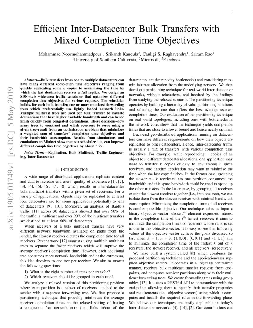 Efficient Inter-Datacenter Bulk Transfers with Mixed Completion Time Objectives | DeepAI