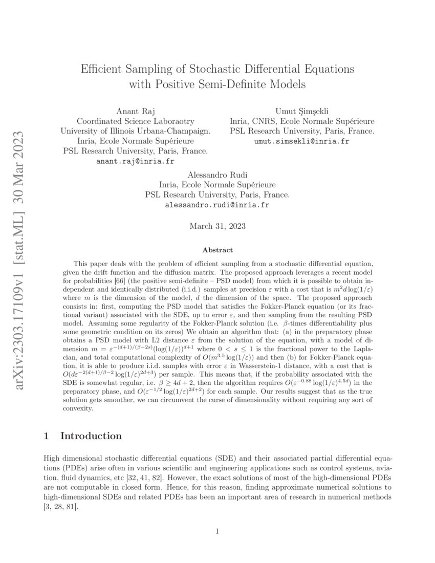 Efficient Sampling of Stochastic Differential Equations with Positive Semi-Definite Models | DeepAI