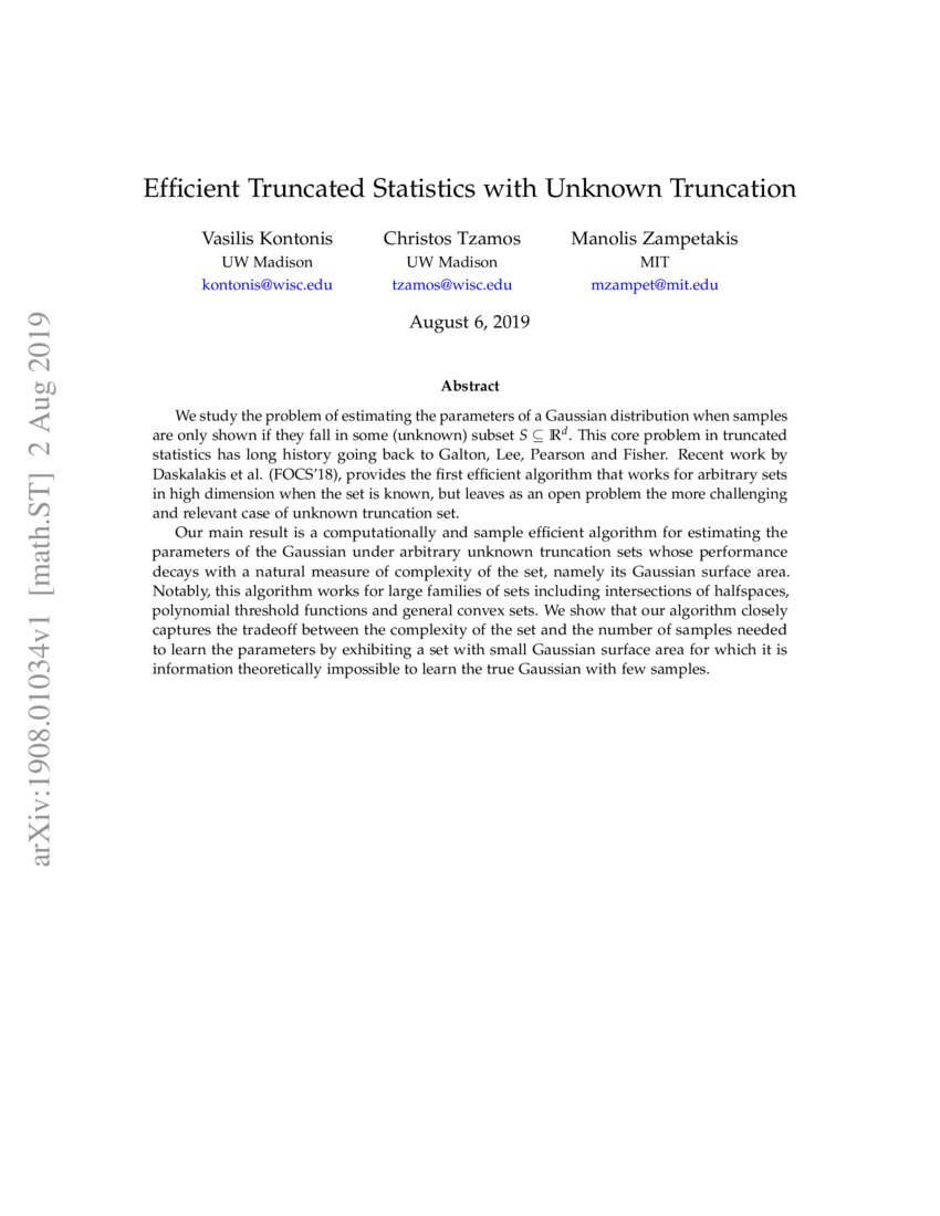 Efficient Truncated Statistics With Unknown Truncation Deepai