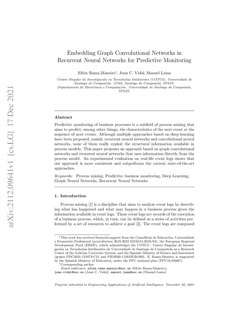 Embedding Graph Convolutional Networks in Recurrent Neural Networks for Predictive Monitoring ...