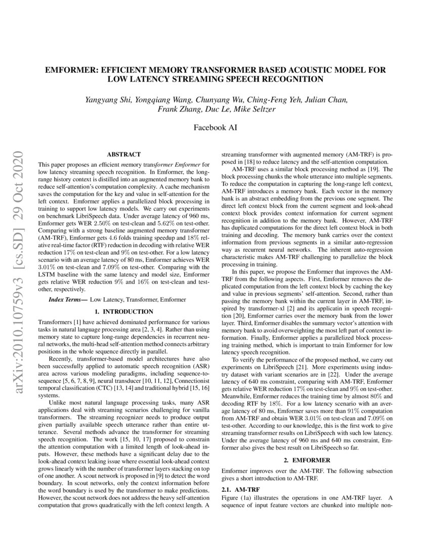 Emformer: Efficient Memory Transformer Based Acoustic Model For Low ... Emformer: Efficient Memory Transformer Based Acoustic Model For Low ...