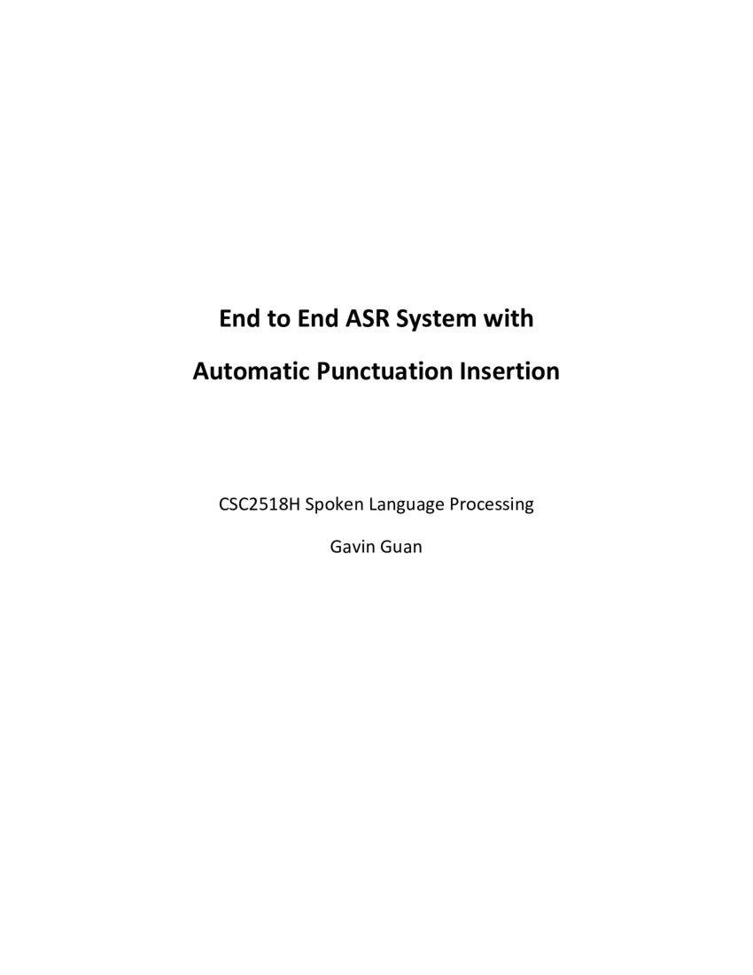 End to End ASR System with Automatic Punctuation Insertion | DeepAI