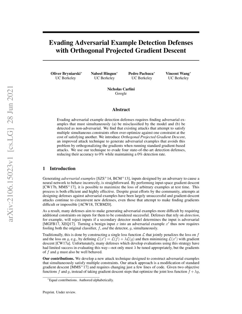 Evading Adversarial Example Detection Defenses with Orthogonal Projected Gradient Descent | DeepAI