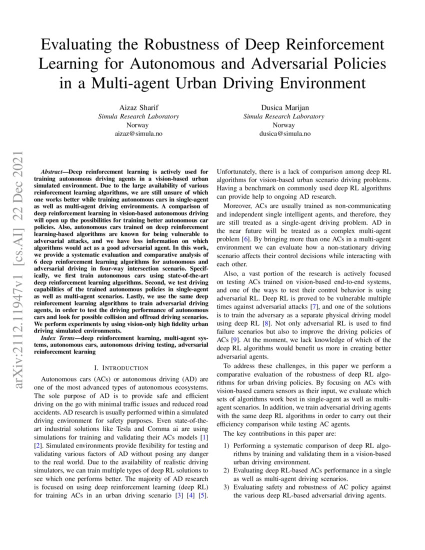 Evaluating The Robustness Of Deep Reinforcement Learning For Autonomous And Adversarial Policies