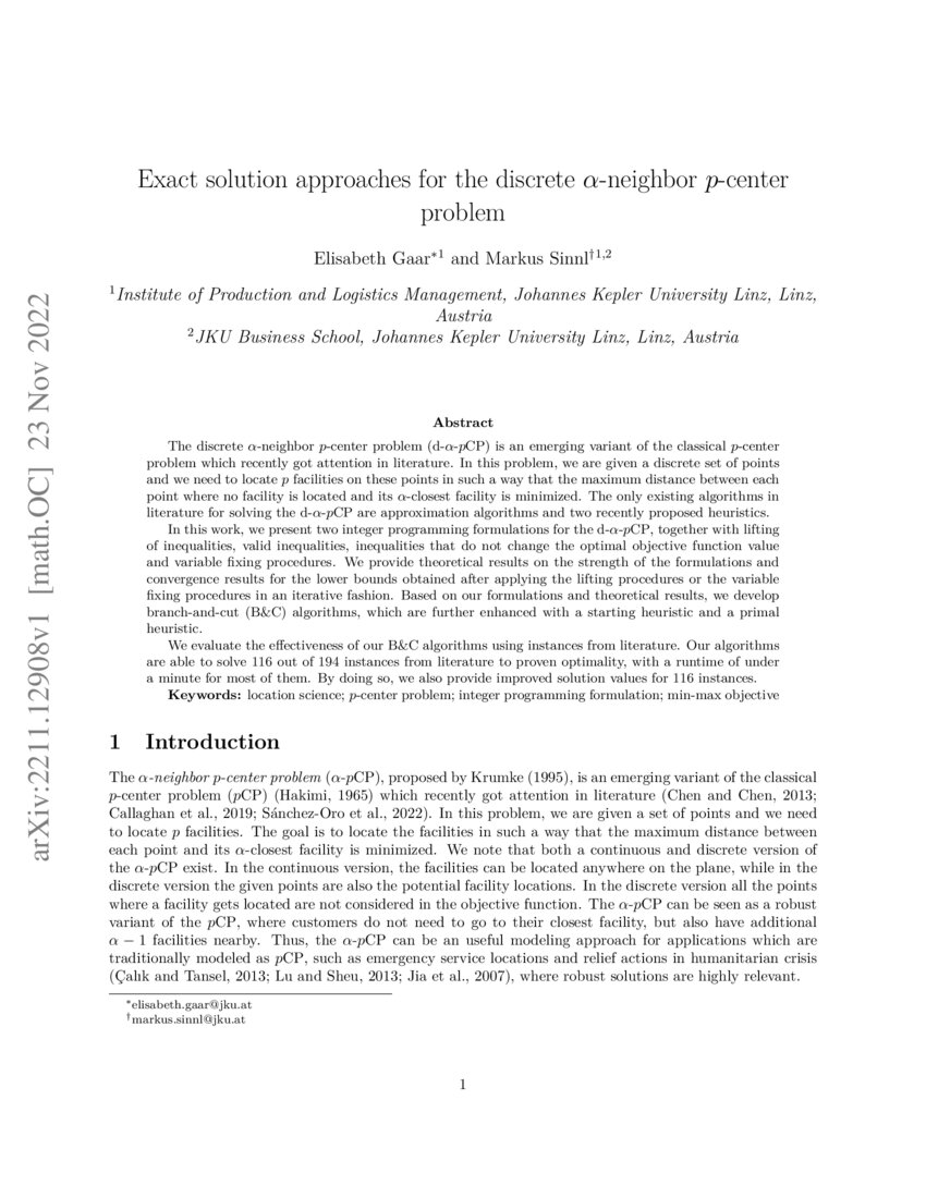 Exact solution approaches for the discrete α-neighbor p-center problem | DeepAI