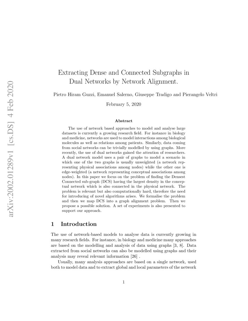 Extracting Dense And Connected Subgraphs In Dual Networks By Network Alignment Deepai