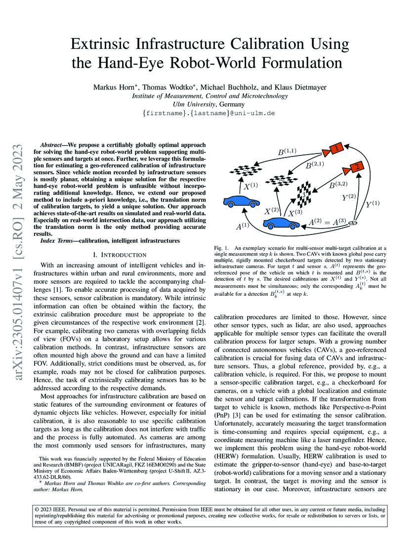 Extrinsic Infrastructure Calibration Using the Hand-Eye Robot-World Formulation | DeepAI