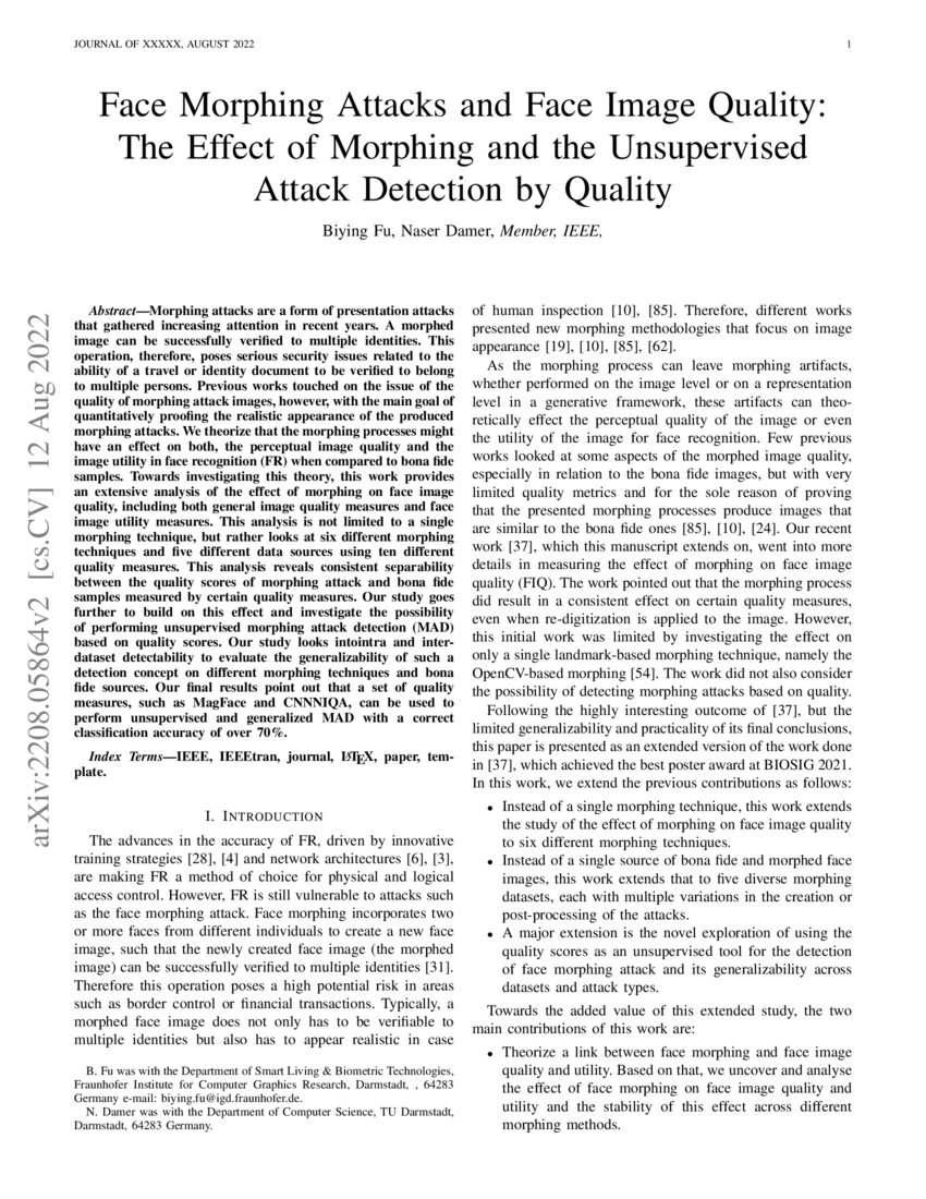 Face Morphing Attacks and Face Image Quality: The Effect of Morphing ... Face Morphing Attacks and Face Image Quality: The Effect of Morphing ...
