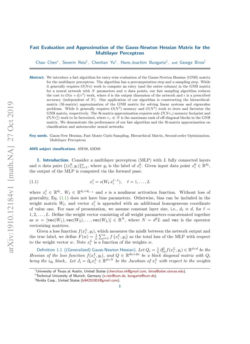 Fast Evaluation and Approximation of the Gauss-Newton Hessian Matrix for the Multilayer ...
