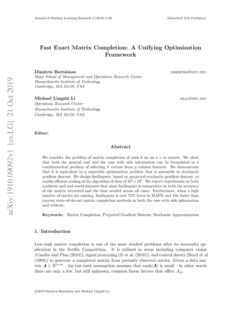 Fast Exact Matrix Completion: A Unifying Optimization Framework | DeepAI